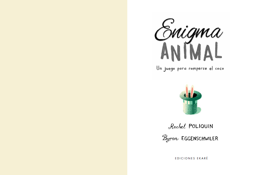 Enigma animal – Ekaré Sur